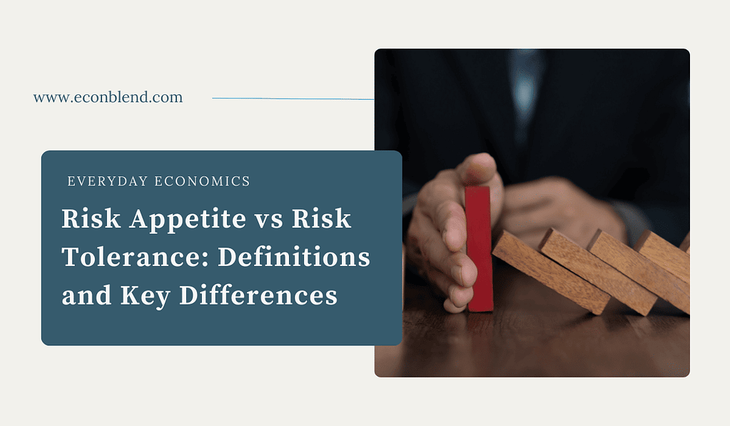 Risk Appetite vs Risk Tolerance: Understanding the Critical Differences ...